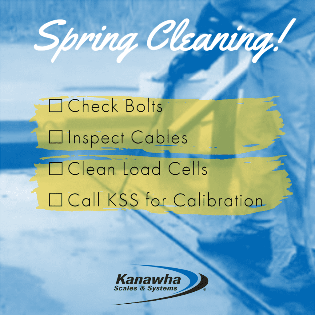 Time for Spring Cleaning! - Kanawha Scales and Systems